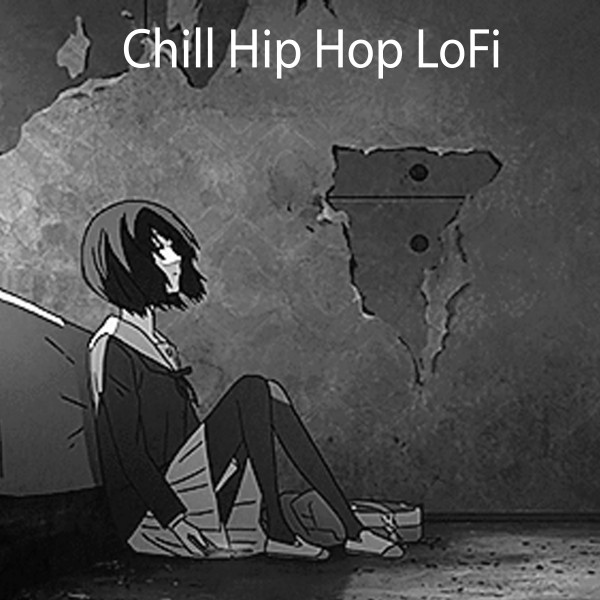 Chill Hip Hop LoFi - Album by LoFi B.T.S | Spotify