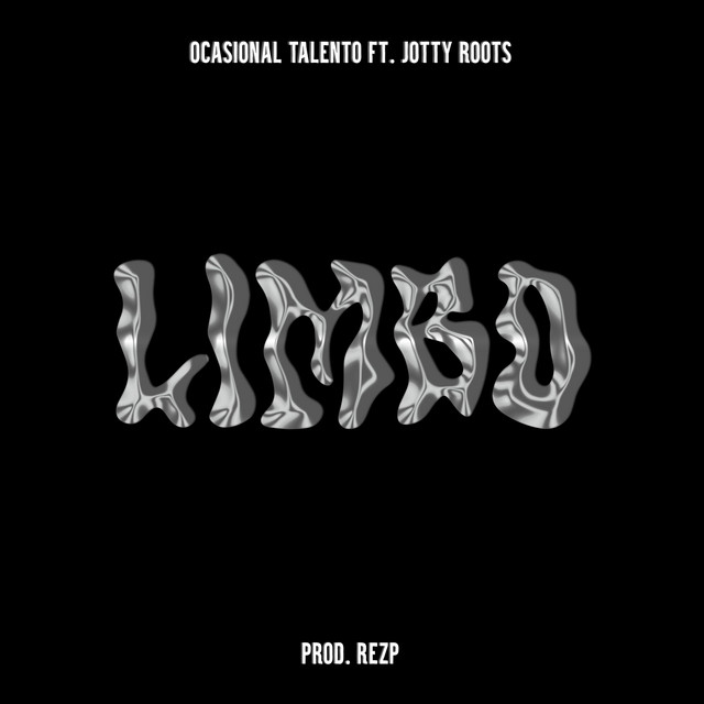 LIMBO - song and lyrics by Ocasional Talento, Jotty Roots | Spotify