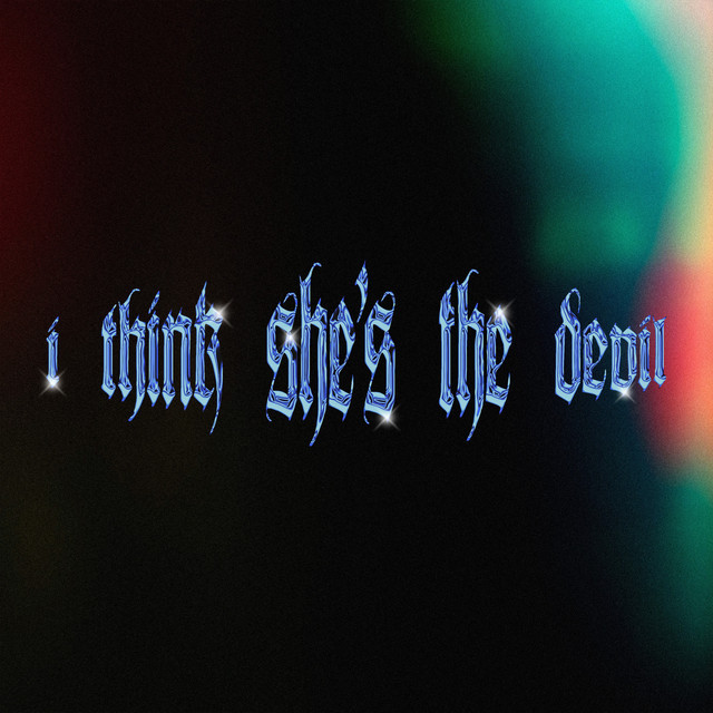 I Think She's the Devil - Single by Lex Aura | Spotify