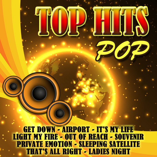 Top Hits Pop Compilation By Various Artists Spotify
