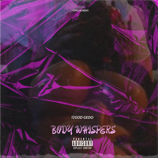 BODY WHISPERS – Album de 12GOD Gedo | Spotify