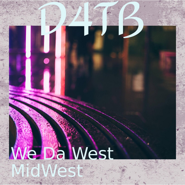 We Da West MidWest - Album by B. Frank | Spotify