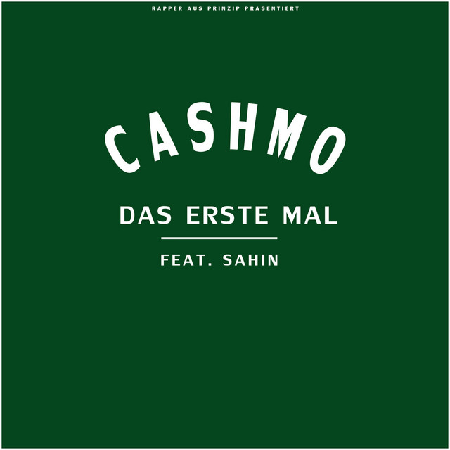 Das erste Mal - Single by Cashmo | Spotify