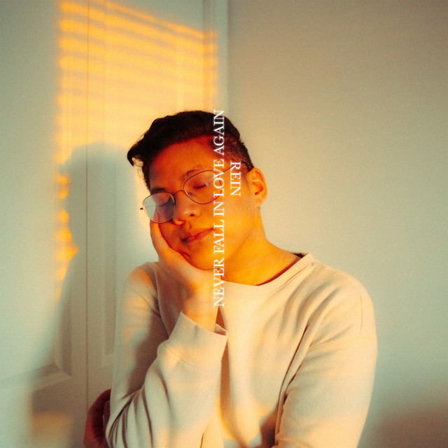 Never Fall in Love Again - Single by Rein | Spotify