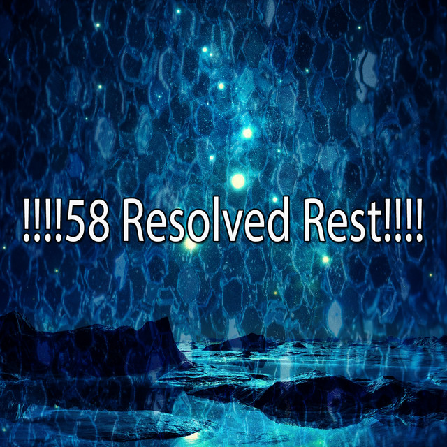 58 Resolved Rest!!!! - Album by Bedtime Baby | Spotify