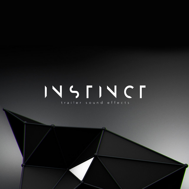 Instinct Trailer Sound Effects - EP by AVA MUSIC GROUP | Spotify