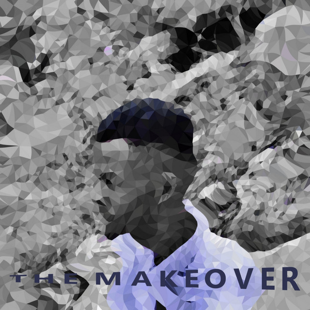 The Makeover - Single by Young Sane | Spotify