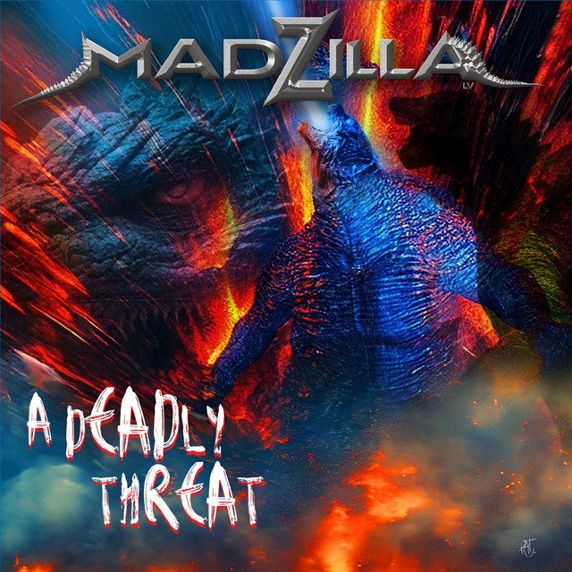 A Deadly Threat - Album by Madzilla LV | Spotify