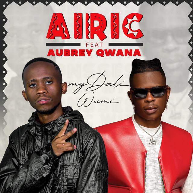 My Dali Wami - Single by Airic | Spotify