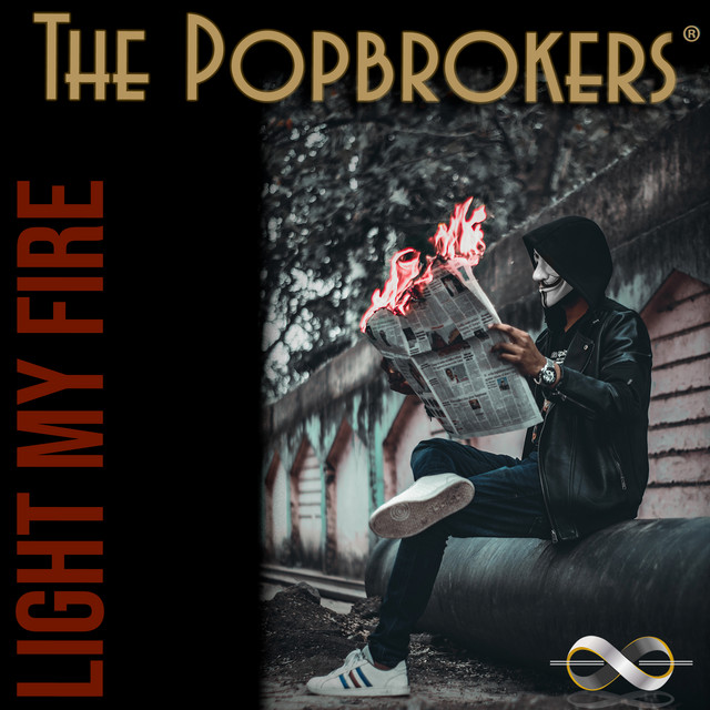 Light My Fire - Single by The PopBrokers | Spotify