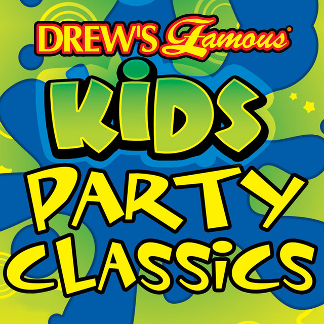 Drew's Famous Kids Party Classics - Album by The Hit Crew | Spotify