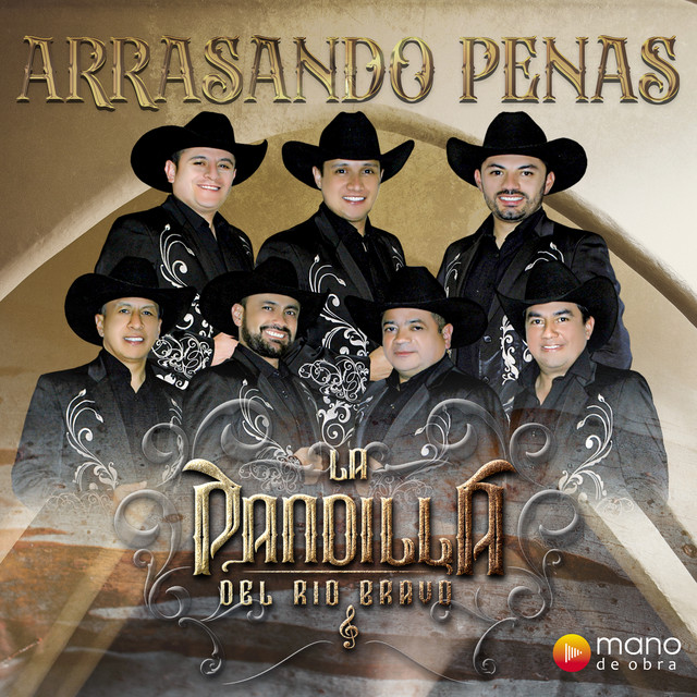 La Pandilla del Rio Bravo - Songs, Events and Music Stats | Viberate.com
