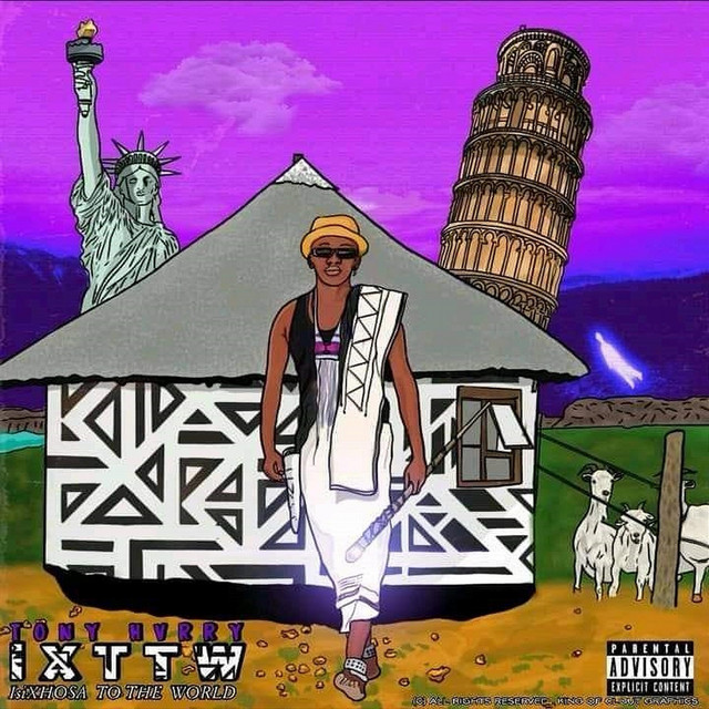 IsiXhosa To The World - Album de Tony Hvrry | Spotify