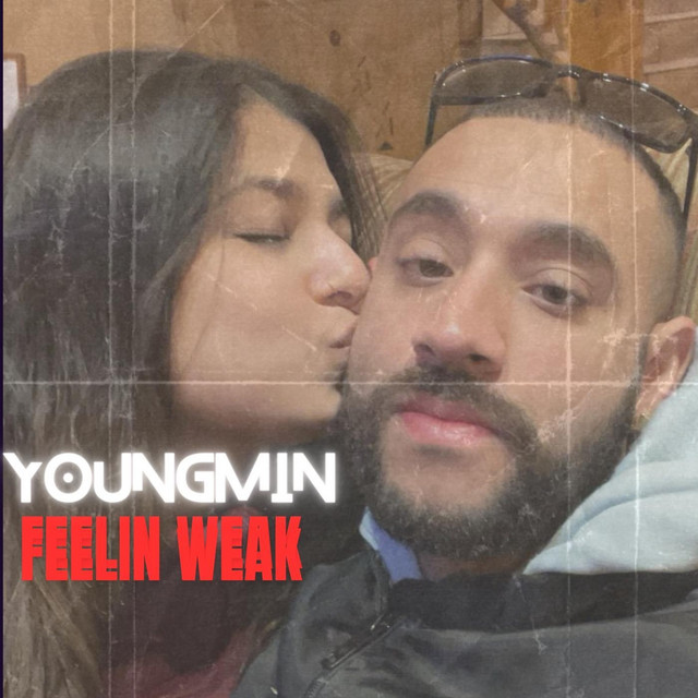 Feelin Weak - song by Youngmin | Spotify
