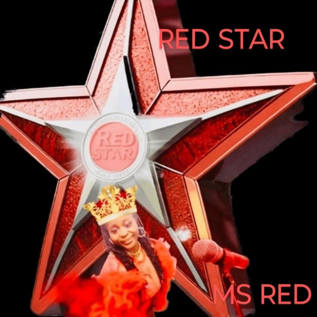 Ms Red's Red Star - Album by Ms Red | Spotify