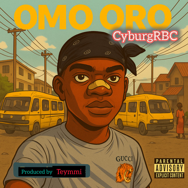 CyburgRBC – Omo Oro | 1604ENT