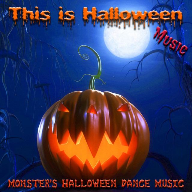 This Is Halloween Music - Album by Monster's Halloween Dance Music ...