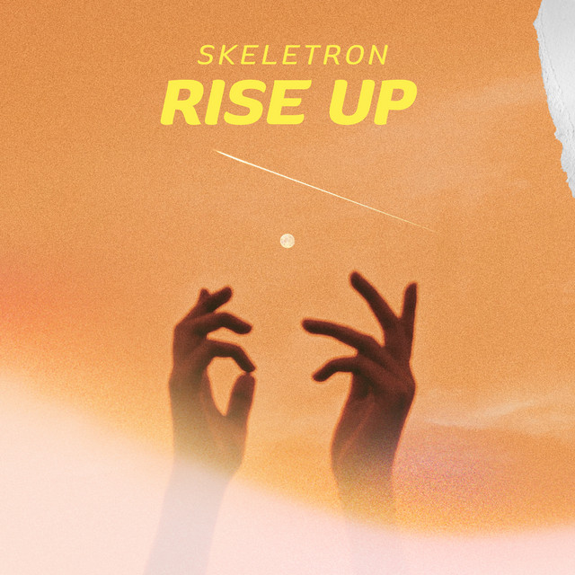 Rise Up - Single by Skeletron | Spotify