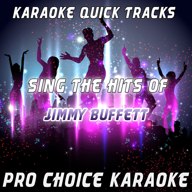 Karaoke Quick Tracks - Sing the Hits of Jimmy Buffett (Karaoke Version ...