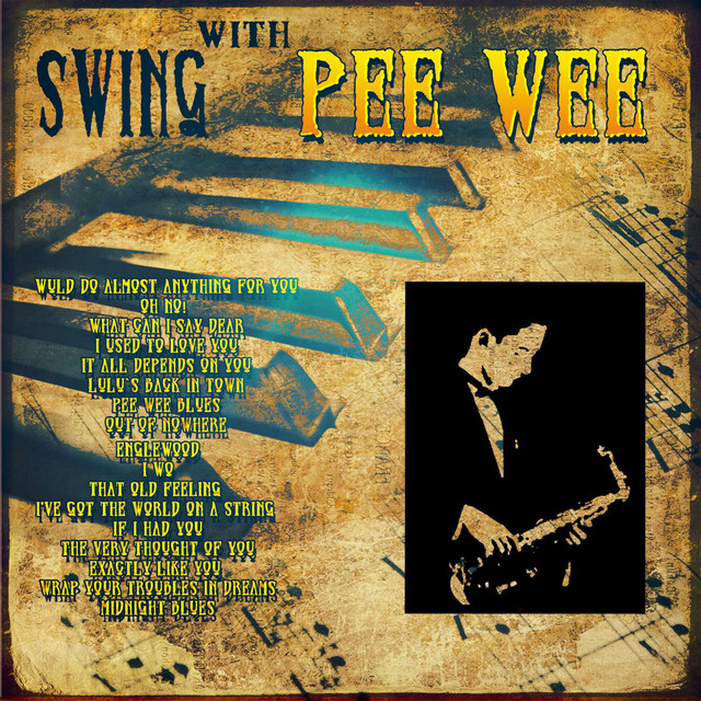 Swing with Pee Wee - Album by Pee Wee Russell | Spotify
