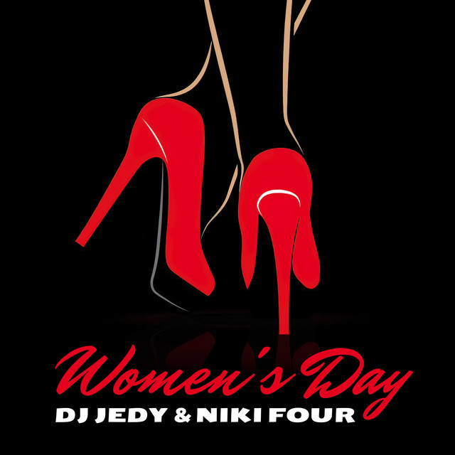 Women's Day - Single by DJ JEDY | Spotify