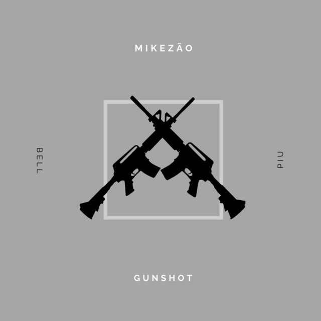 Gunshot (Guitar) - Single by Mikezão | Spotify