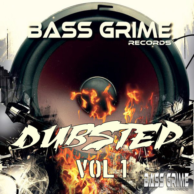 Bass Grime Records DUBSTEP, Vol. 1 - Compilation by Various Artists ...