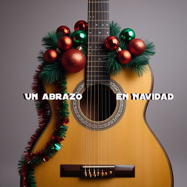 Un Abrazo En Navidad - Album de Manuel Olivera Almada | Spotify
