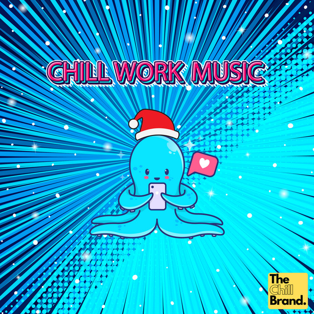 Chill & Work - song and lyrics by Chill Work Music | Spotify