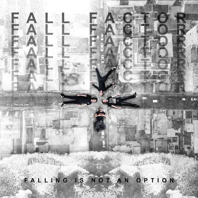 Falling is not an option - EP by Fall Factor | Spotify
