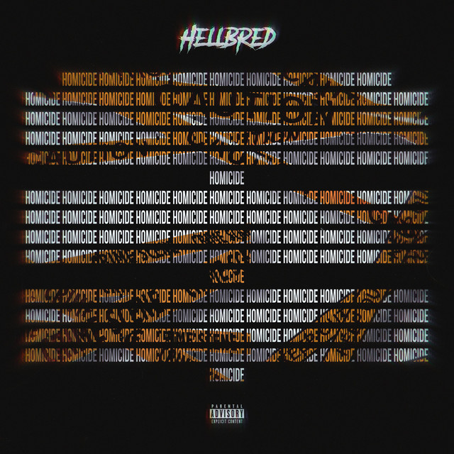 Homicide - Single by Hellbred | Spotify