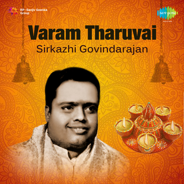 Varam Tharuvai Sirkazhi Govindarajan - Compilation by Various Artists ...