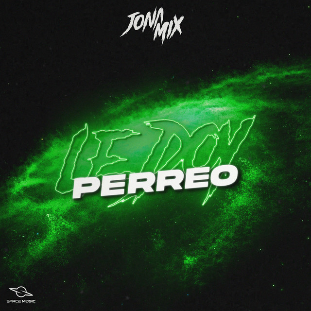 Le Doy Perreo (Remix) - Single by Jona Mix | Spotify