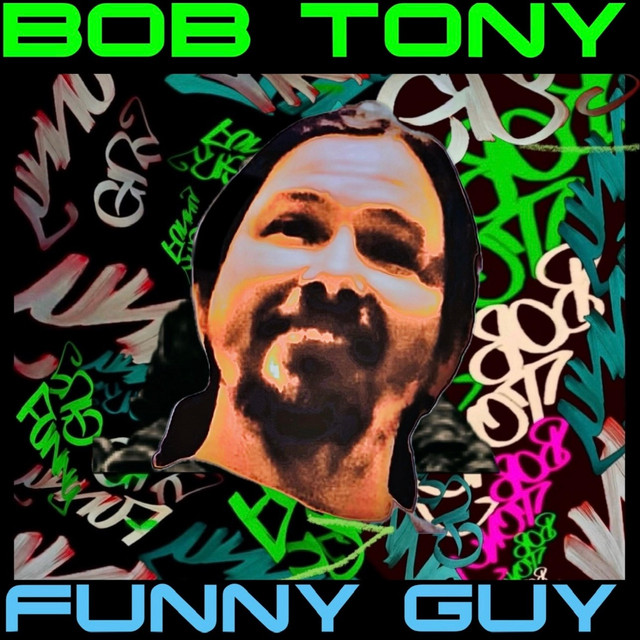 Funny Guy - Single by BOB TONY | Spotify