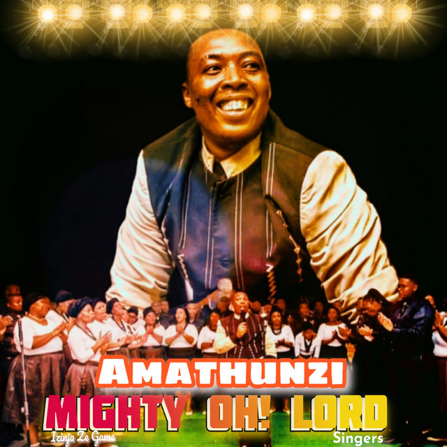 AMATHUNZI - Album by Mighty Oh! Lord Singers | Spotify