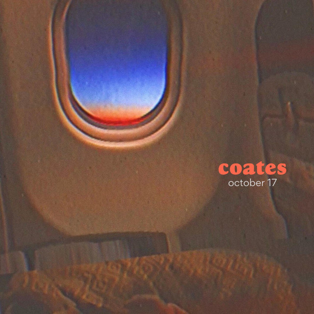October 17 - song and lyrics by coates | Spotify