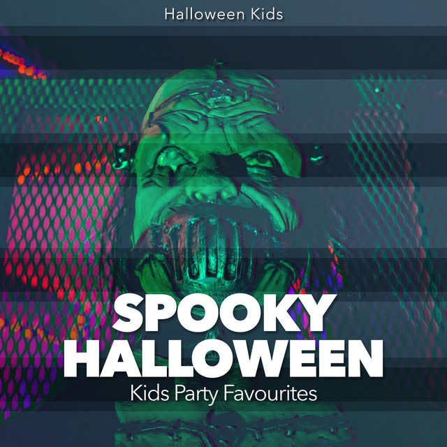 Spooky Halloween Kids Party Favourites - Album by Halloween Kids | Spotify