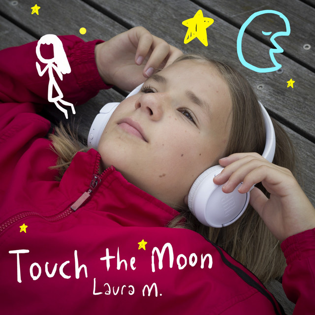 Touch The Moon - song by Laura M. | Spotify