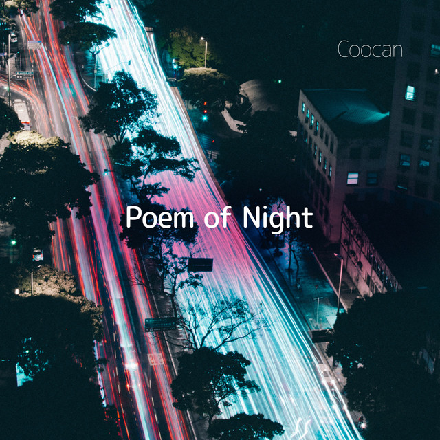 Poem of Night - Single by Coocan | Spotify
