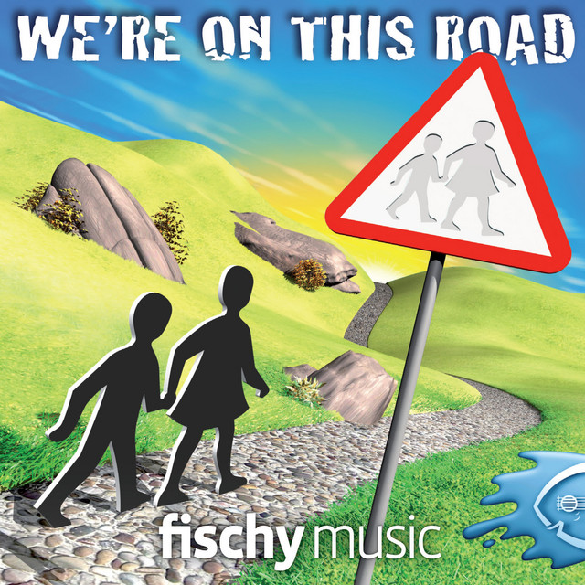 We're On This Road - Album by Fischy Music | Spotify