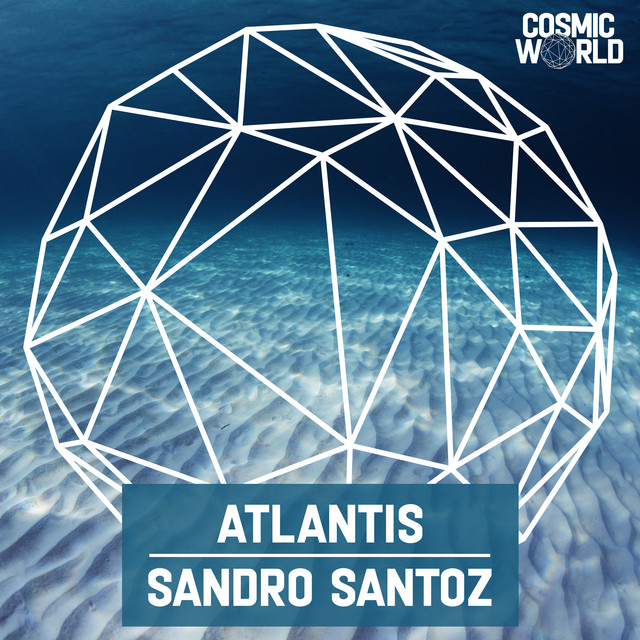 Atlantis – Single de Sandro Santoz | Spotify