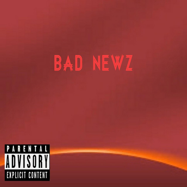 Bad Newz - Single by $krewge | Spotify