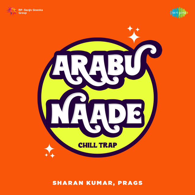 Arabu Naade (From "Thottal Poo Malarum") - Single [Chill Trap] - Single ...