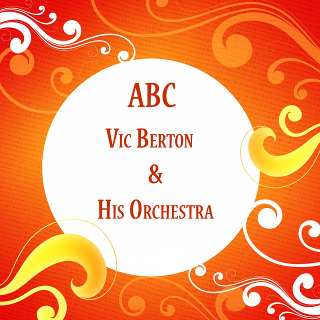 ABC Vic Berton & His Orchestra - Album by Vic Berton,King Oliver,Vic ...