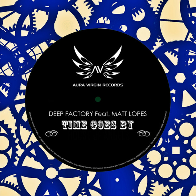 Time Goes By (feat. Matt Lopes) - Single by Deep Factory | Spotify