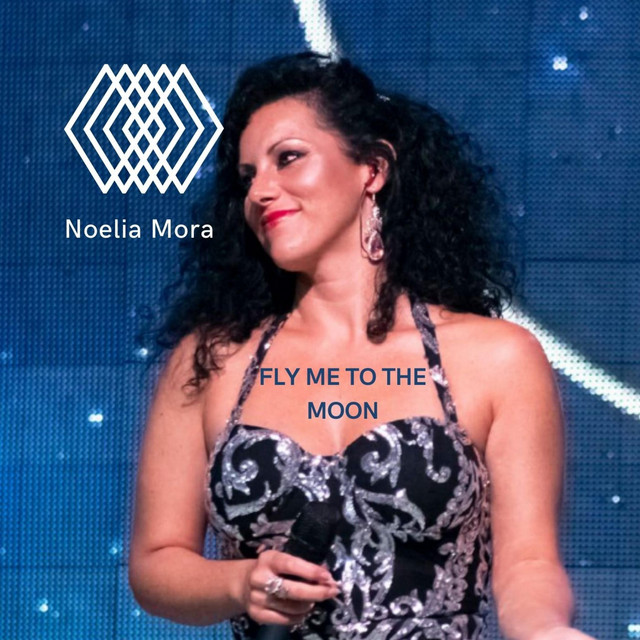 FLY ME TO THE MOON - Single by Noelia Mora | Spotify