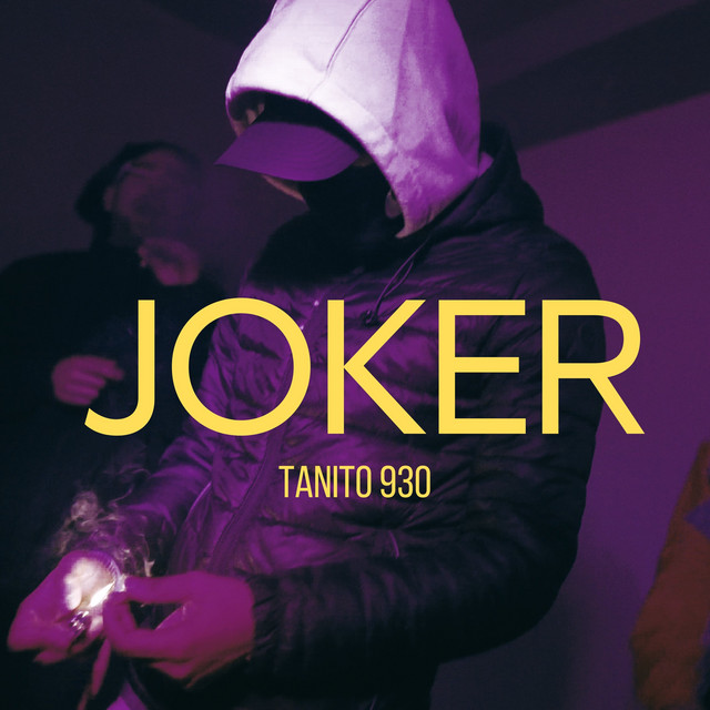 Joker - Single by Tanito 930 | Spotify
