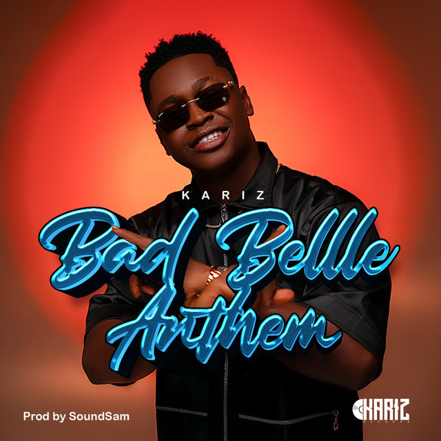 BAD BELLE ANTHEM - Single by KARIZ | Spotify