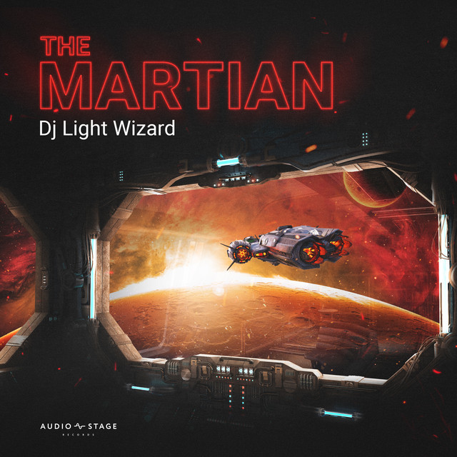 The Martian (Original Mix) - Single by Dj Light Wizard | Spotify