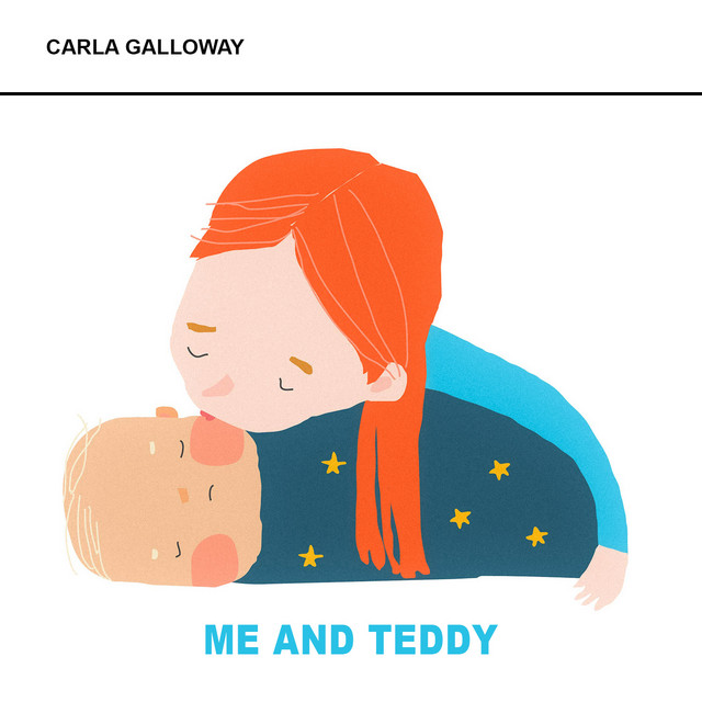 Me and Teddy - Single by Carla Galloway | Spotify